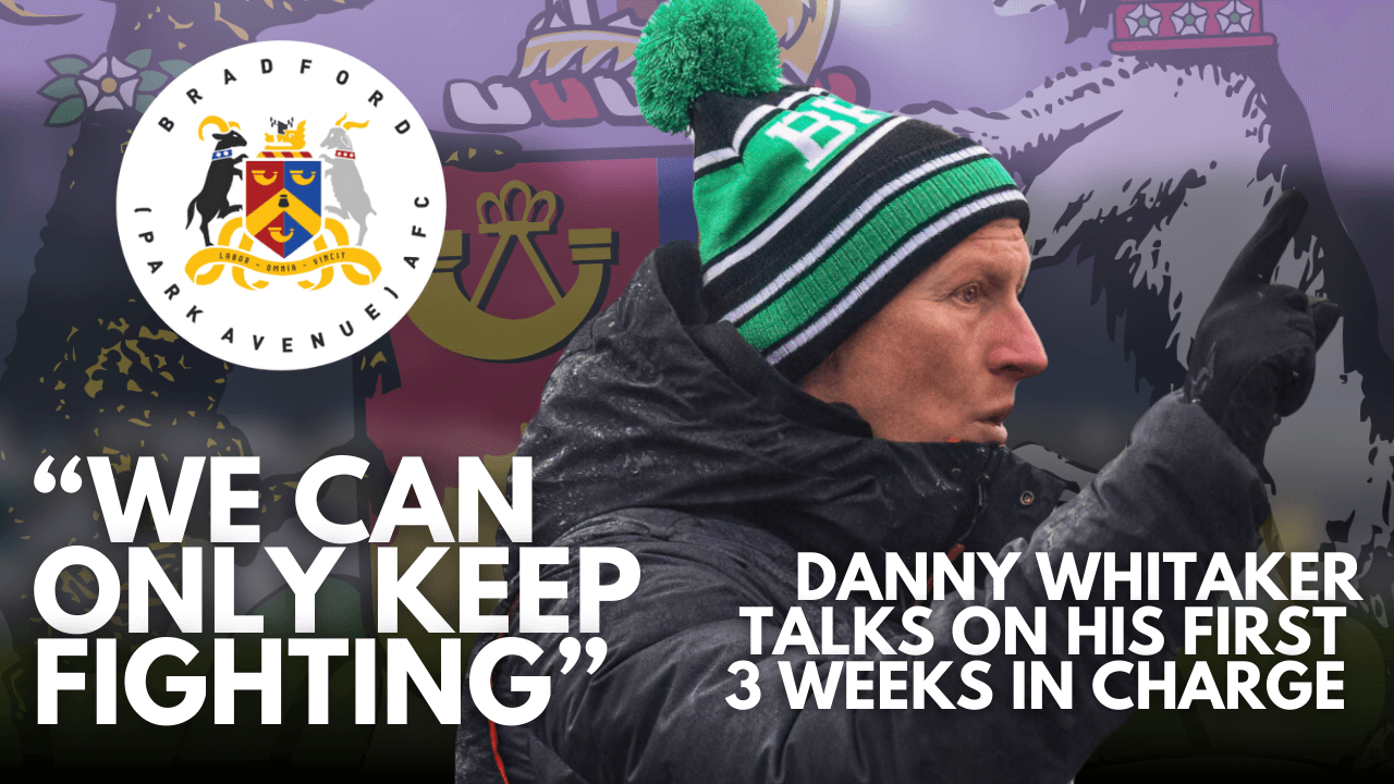 Bradford (Park Avenue) AFC News - “WE CAN ONLY KEEP FIGHTING” – Danny ...